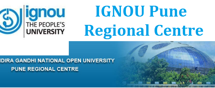 IGNOU Pune Regional Centre | Courses, Admission & Contact Details