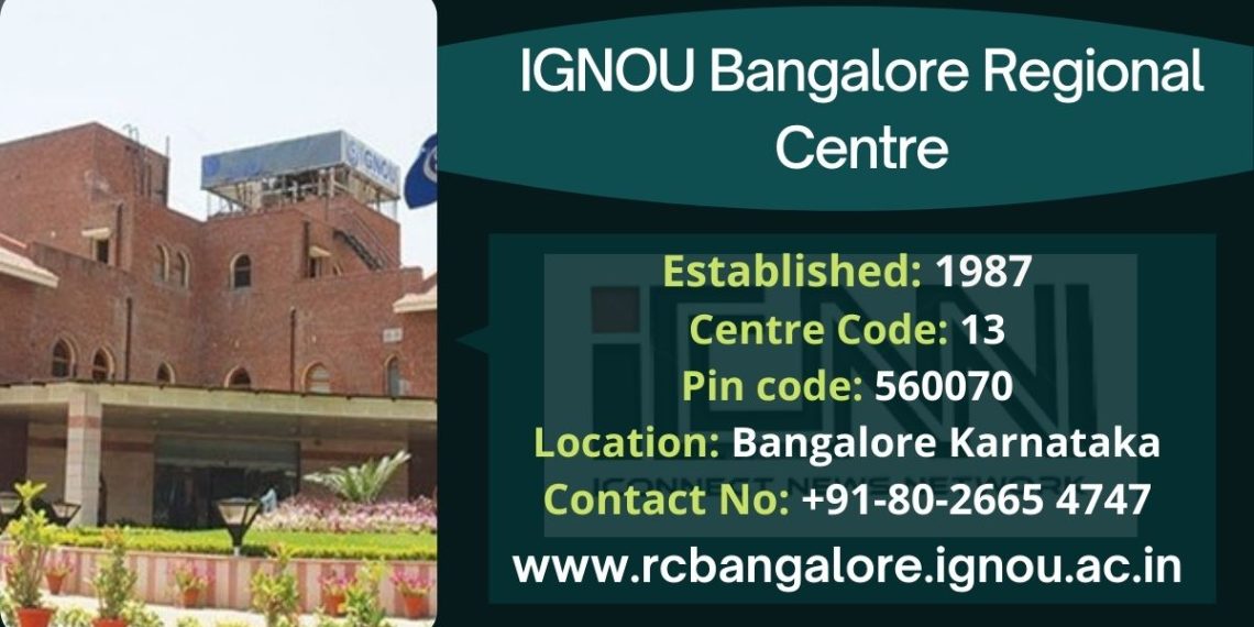 IGNOU Bangalore Regional Center Courses & Study Center Code