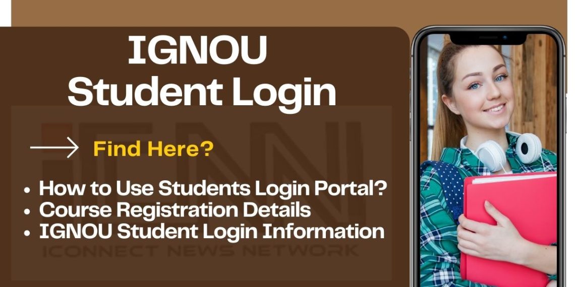 IGNOU Student Login Portal | Enrollment No.& Forgot Password