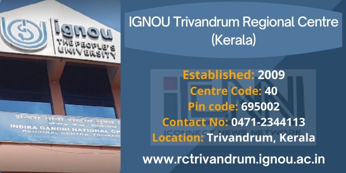 IGNOU Trivandrum Regional Centre | Courses, Admission & Contact