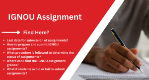 IGNOU Assignment 2025 Submission Last Date & Status Link